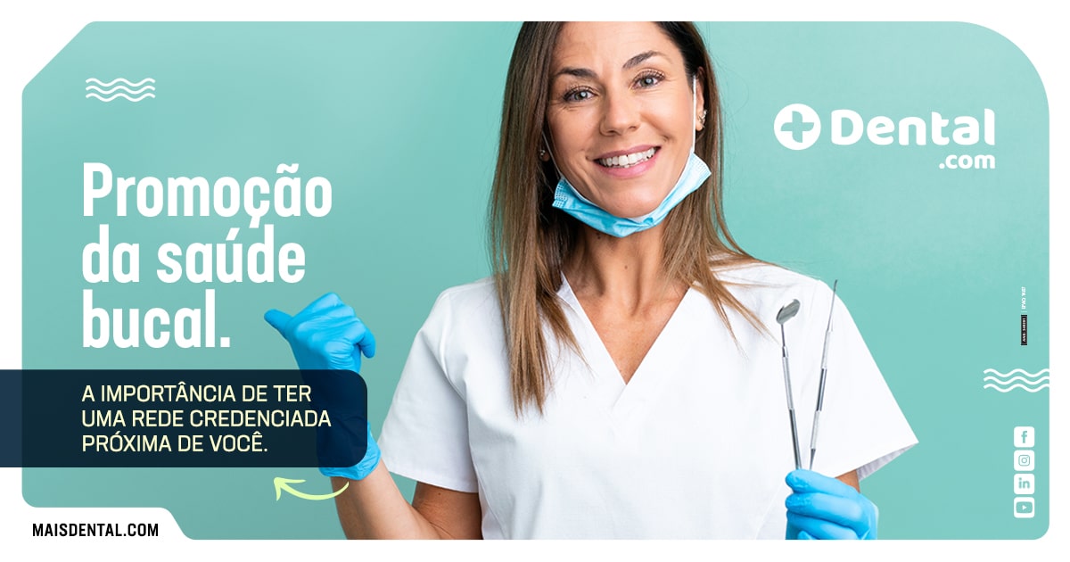 Promoção da saúde bucal | MaisDental